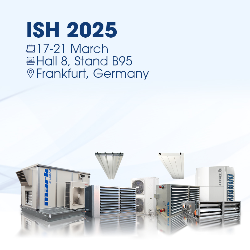 Come visit Mark at the ISH 2025 in Frankfurt | Mark Climate Technology